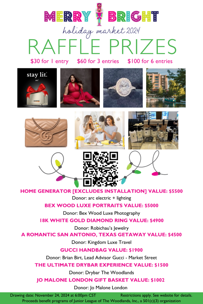 Junior League Holiday Market Raffle - Junior League of The Woodlands, TX